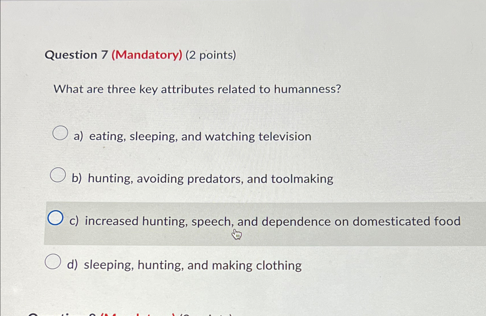 Solved Question 7 (Mandatory) (2 ﻿points)What are three key | Chegg.com