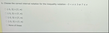 Solved b. ﻿Choose the correct interval notation for the | Chegg.com