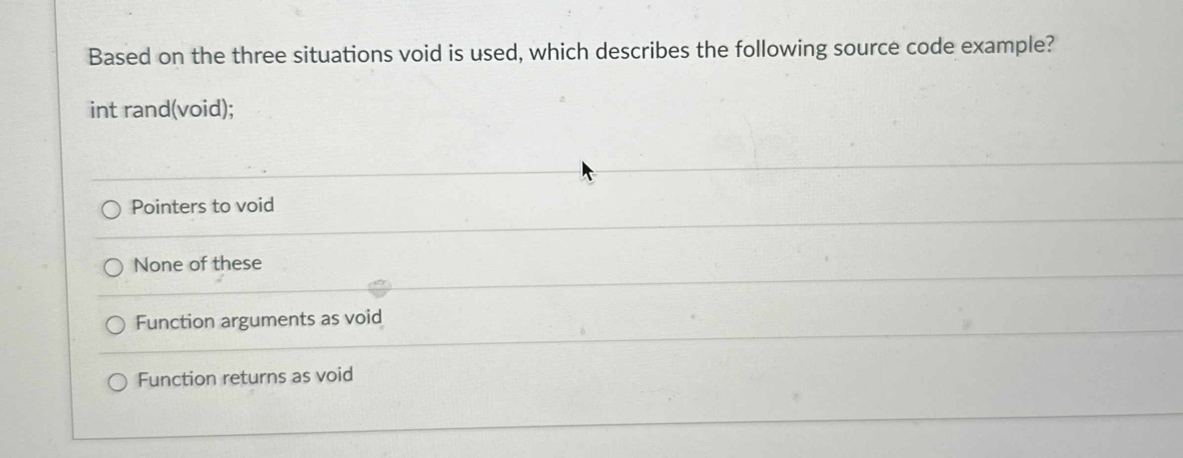 Solved Based on the three situations void is used, which | Chegg.com