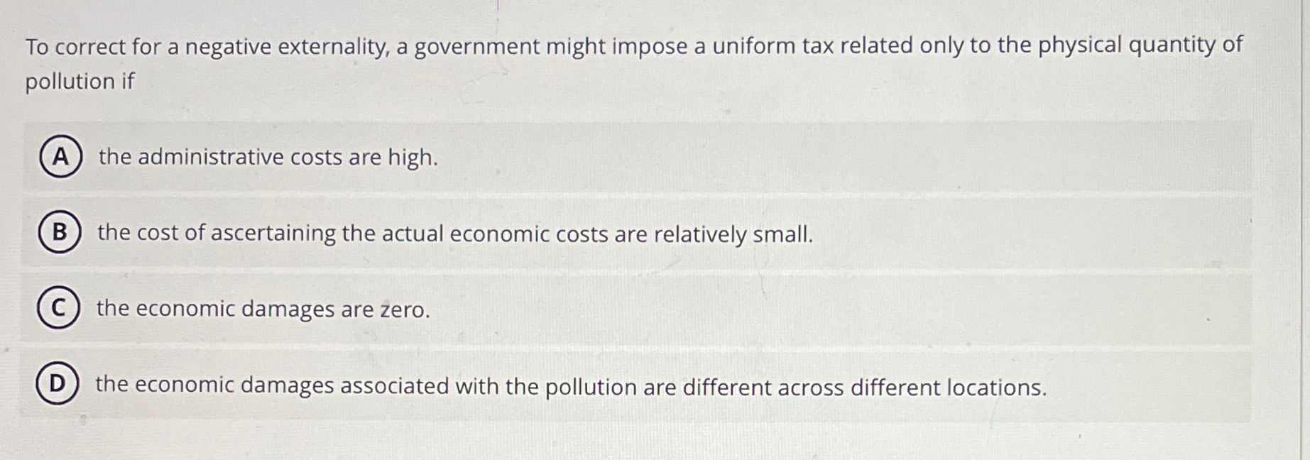 Solved To correct for a negative externality, a government | Chegg.com