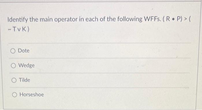 Solved Identify the main operator in each of the following | Chegg.com