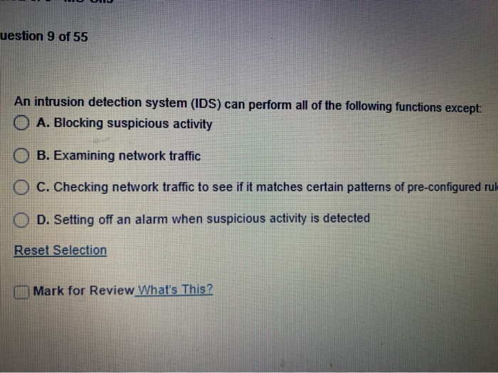 Solved uestion 9 of 55 An intrusion detection system (IDS) | Chegg.com