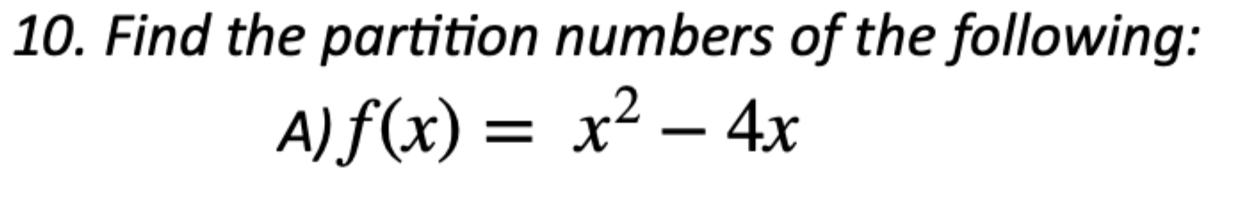 Solved Find the partition numbers of the following: ﻿A) | Chegg.com