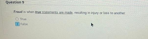 Solved Fraud is when true statements are made, resulting in | Chegg.com