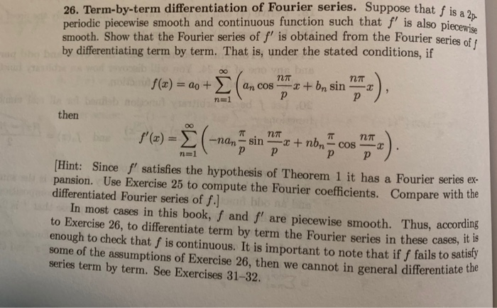 Solved 26. Term-by-term differentiation of Fourier series. | Chegg.com