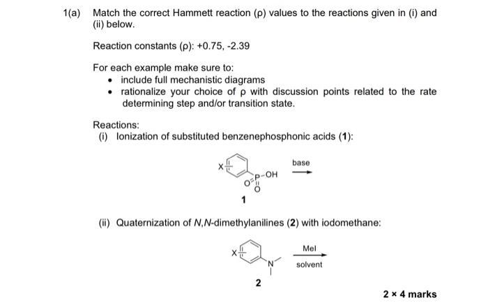 Solved Match the correct Hammett reaction ( ρ ) values to | Chegg.com