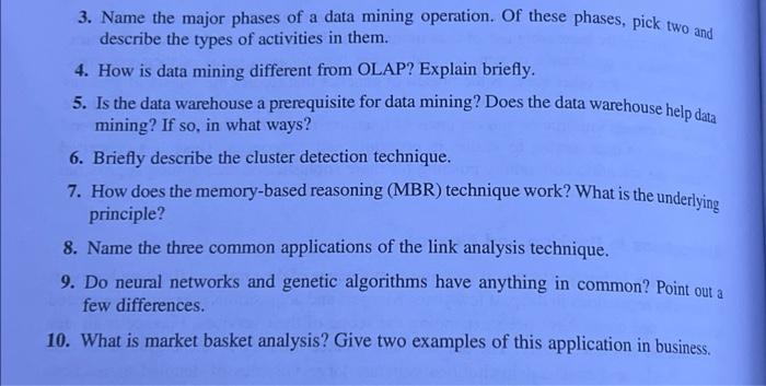 Solved 1. Give three broad reasons why you think data mining | Chegg.com
