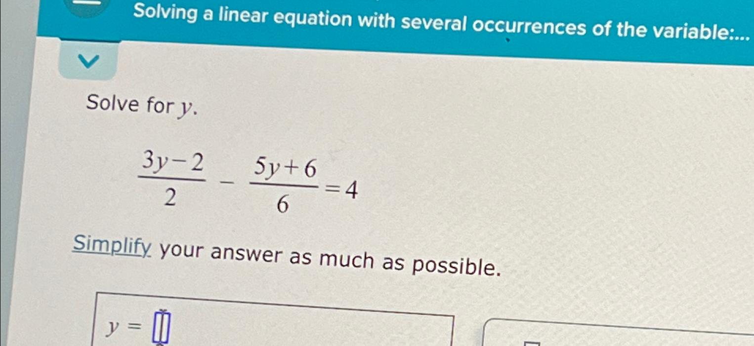 Solved Solving a linear equation with several occurrences of | Chegg.com