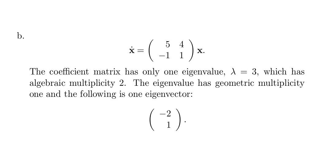 b. x˙=(5−141)x The coefficient matrix has only one | Chegg.com