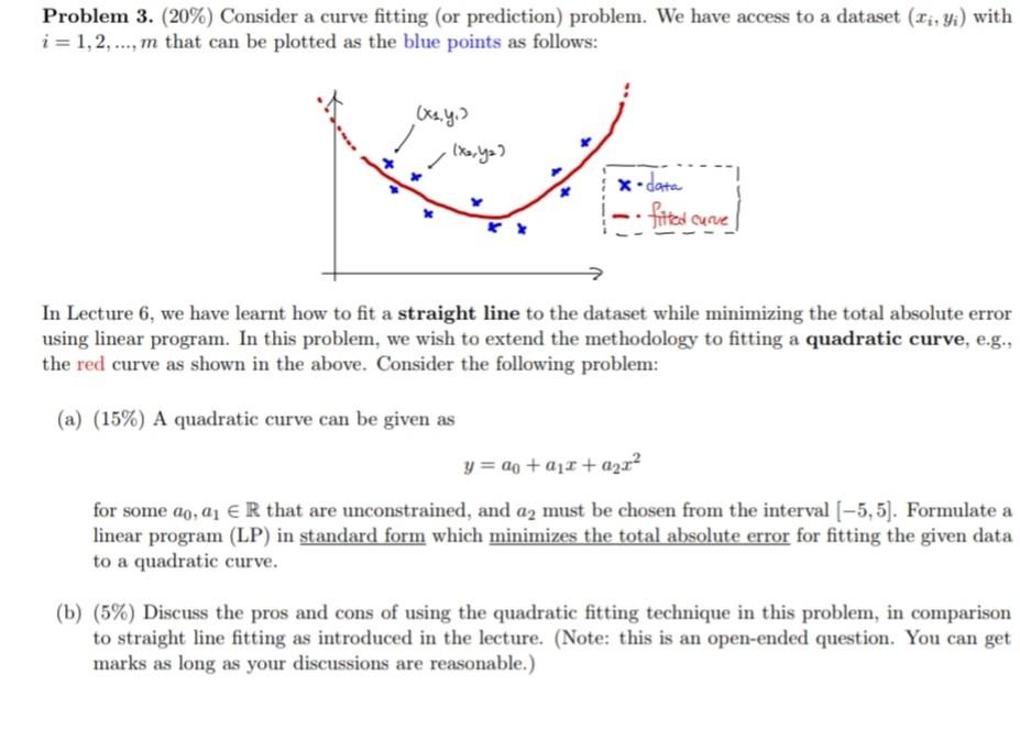 Solved Problem 3. (20%) Consider a curve fitting (or | Chegg.com