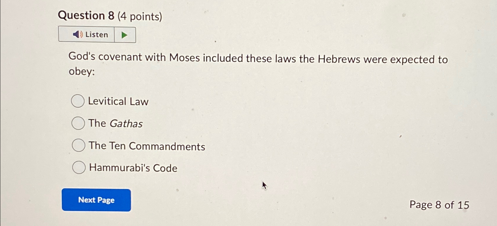 Solved Question 8 (4 ﻿points)God's covenant with Moses | Chegg.com