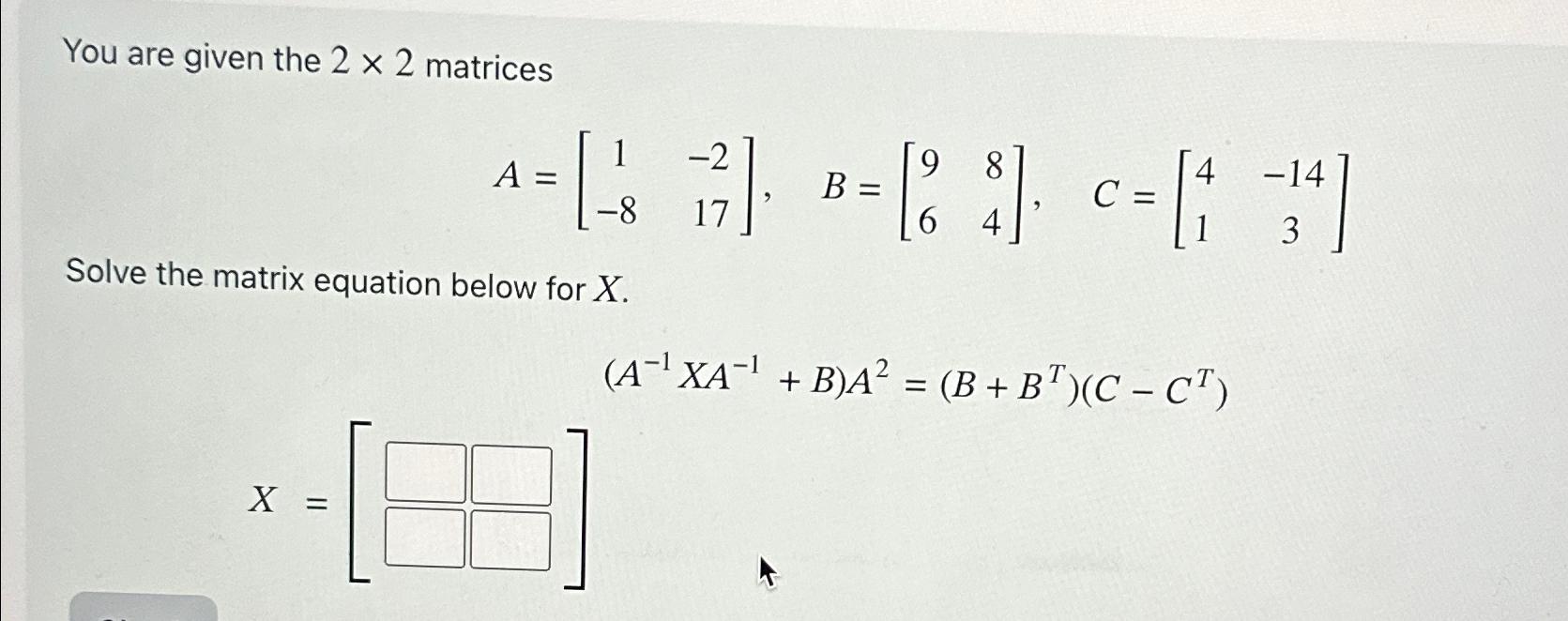Solved You are given the 2×2 | Chegg.com