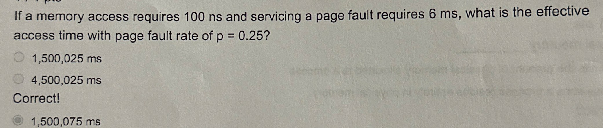Solved If a memory access requires 100 ﻿ns and servicing a | Chegg.com
