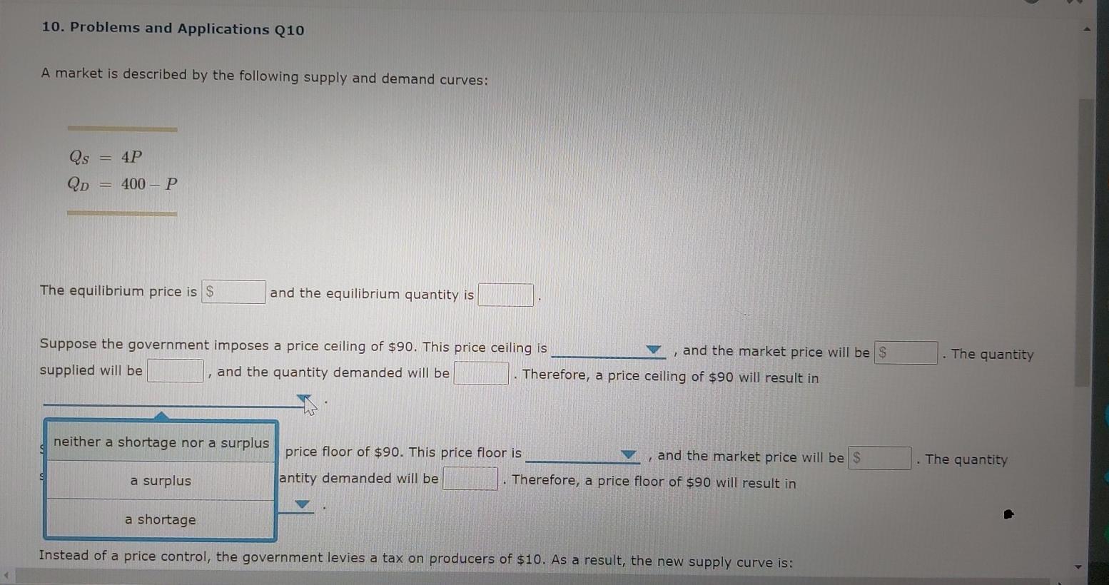 Solved 10. Problems and Applications Q10 A market is | Chegg.com