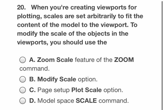 Solved 11. Which of the following types of viewports is | Chegg.com