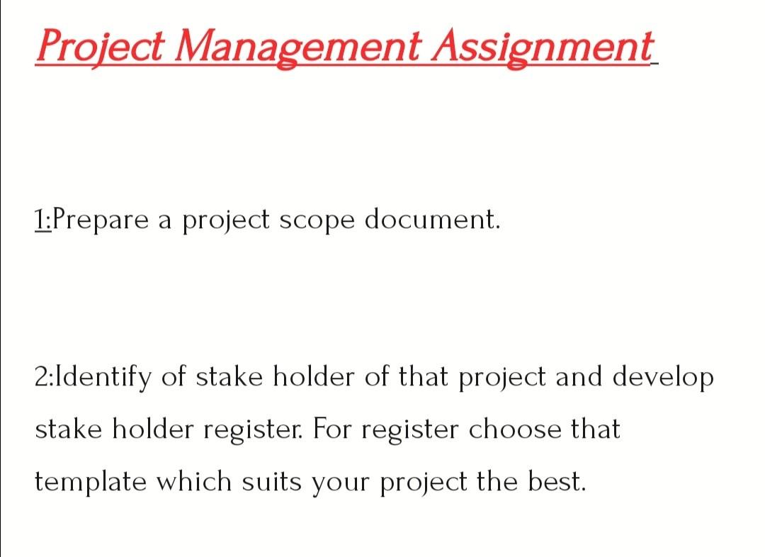 Solved Project Management Assignment 1:Prepare a project | Chegg.com