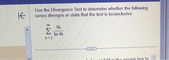 Solved Use the Divergence Test to determine whether the | Chegg.com