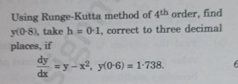 Solved Using Runge-Kutta method of 4th ﻿order, find y(0.8), | Chegg.com