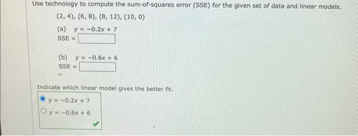 Solved Use technology to compute the sum-of-squares error | Chegg.com