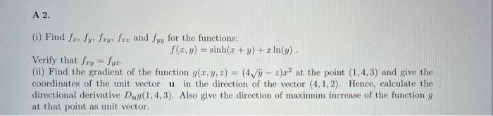 Solved (i) Find fx,fy,fxy,fxx and fyy for the functions: | Chegg.com