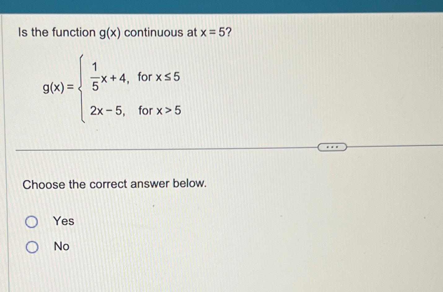 Solved Is the function g(x) ﻿continuous at | Chegg.com