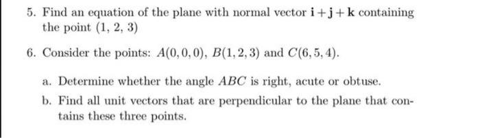 Solved 5. Find an equation of the plane with normal vector | Chegg.com