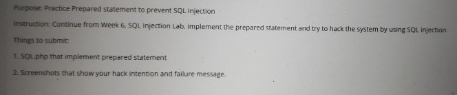Solved Purpose: Practice Prepared statement to prevent SQL | Chegg.com