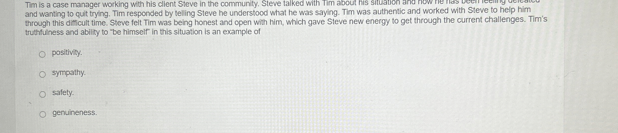 Solved Tim is a case manager working with his client Steve | Chegg.com