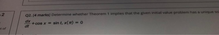 Solved .2 Q2. [4 marks) Determine whether Theorem 1 implies | Chegg.com