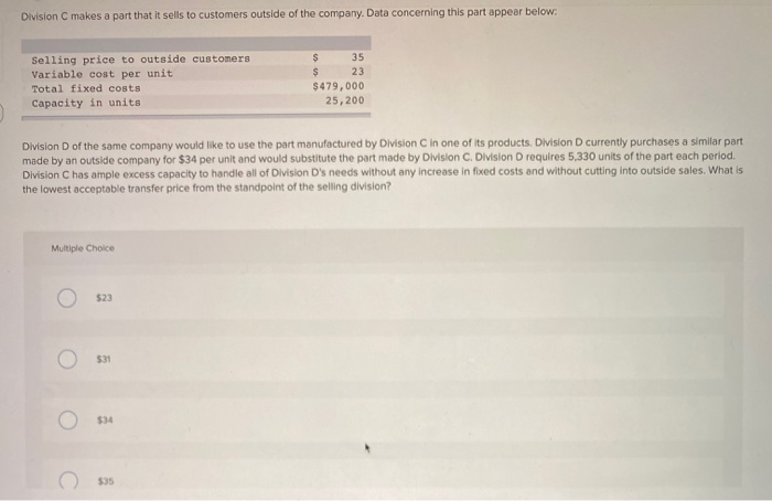 Solved Division C makes a part that it sells to customers | Chegg.com