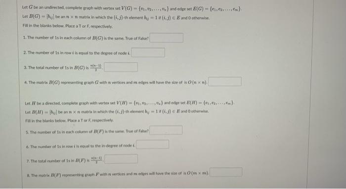 Solved Let G be an undirected, complete graph with vertex | Chegg.com
