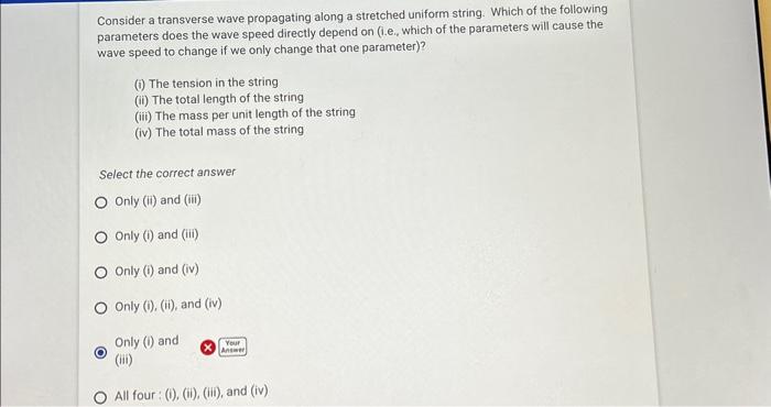 Solved Consider a transverse wave propagating along a | Chegg.com