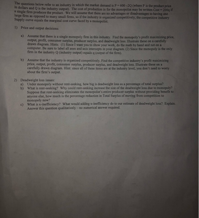 Solved The questions below refer to an industry in which the | Chegg.com