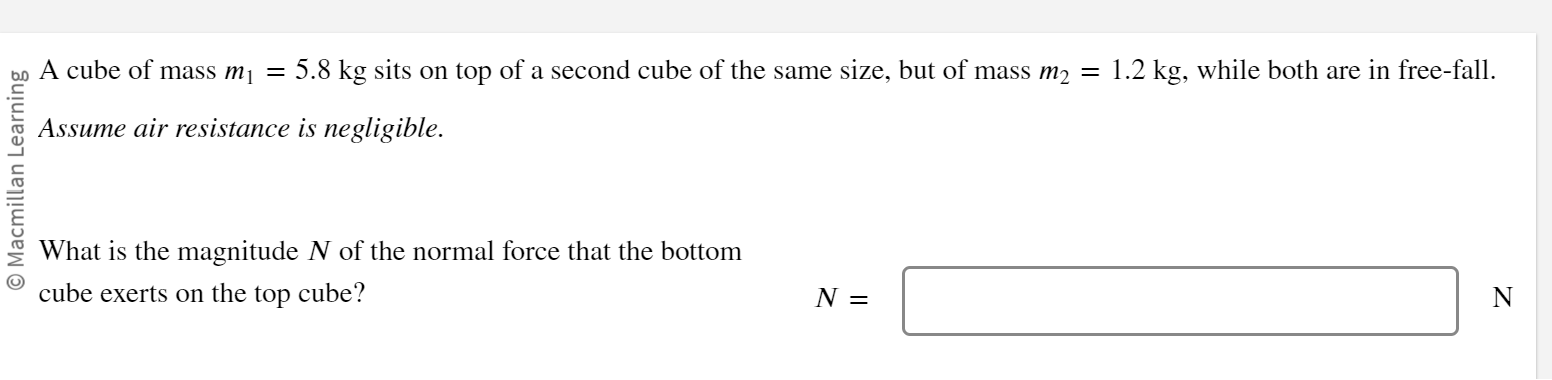 Solved an A cube of mass m1=5.8kg ﻿sits on top of a second | Chegg.com