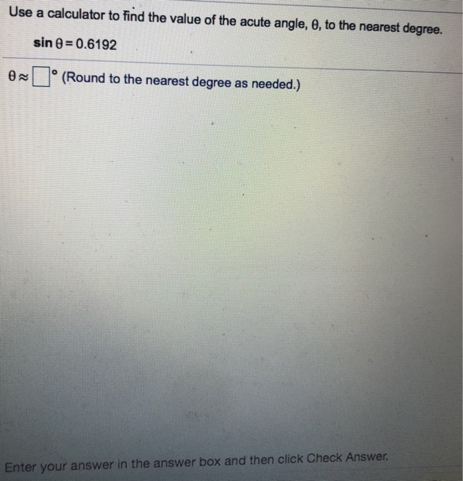 Solved use a calculator to find the value of the acute | Chegg.com