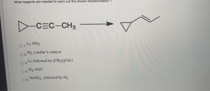 Solved What reagents are needed to carry out the shown | Chegg.com