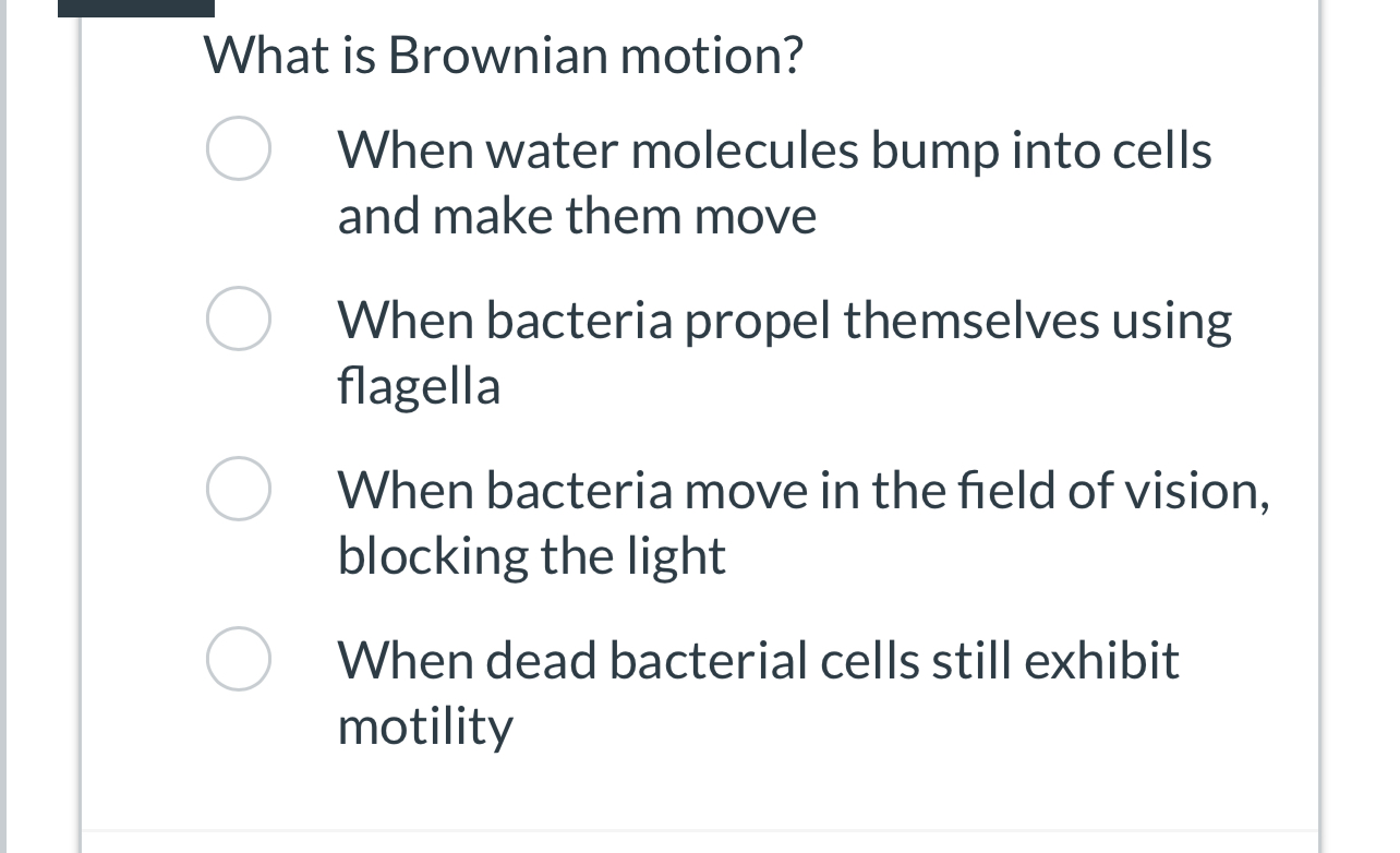 Solved What is Brownian motion?When water molecules bump | Chegg.com