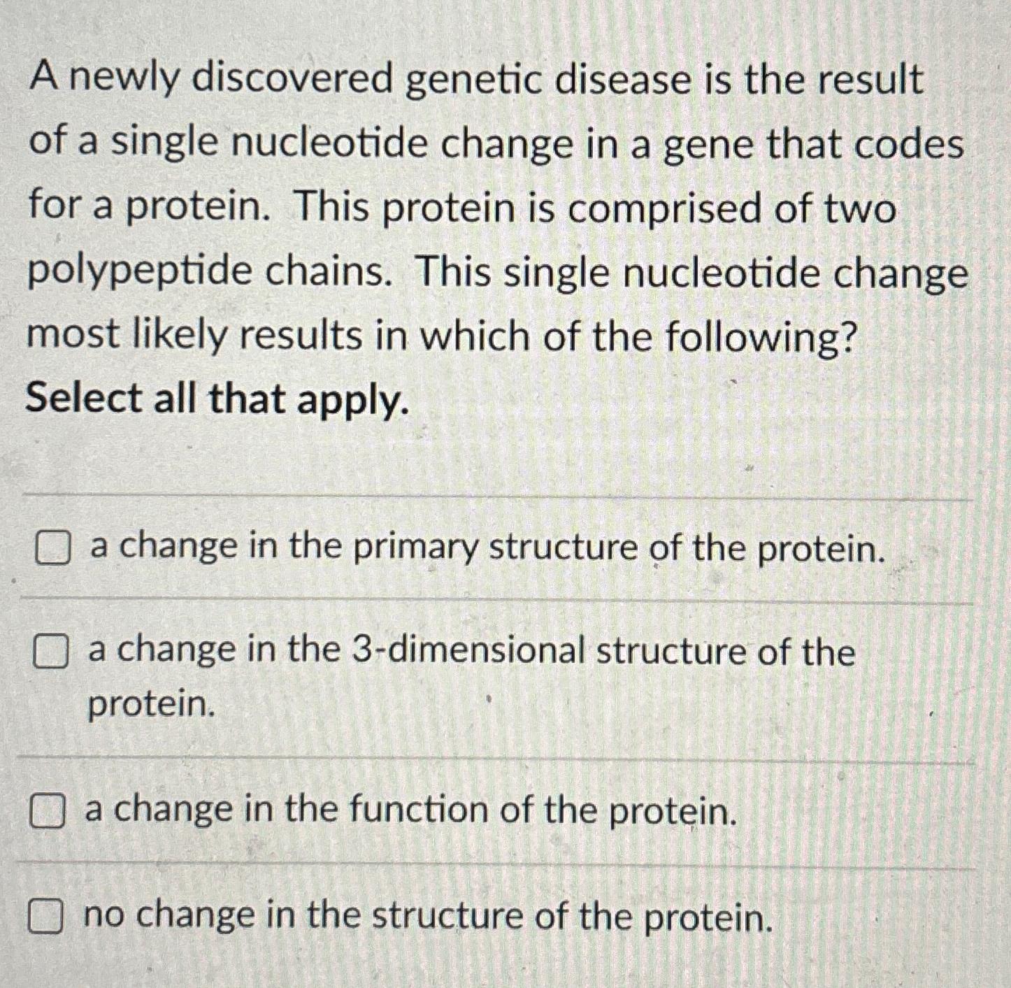 Solved A newly discovered genetic disease is the result of a | Chegg.com