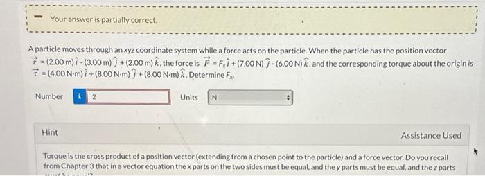 Solved A particle moves through an xyz coordinate system | Chegg.com