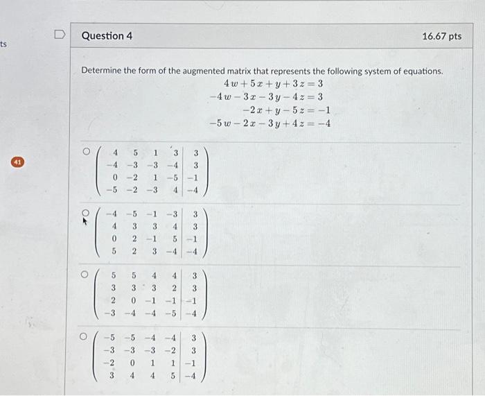 Solved ts 41 Question 4 Determine the form of the augmented | Chegg.com