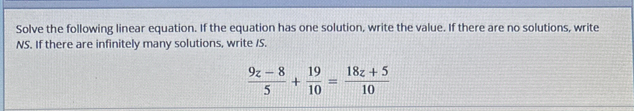 Solved Solve the following linear equation. If the equation | Chegg.com