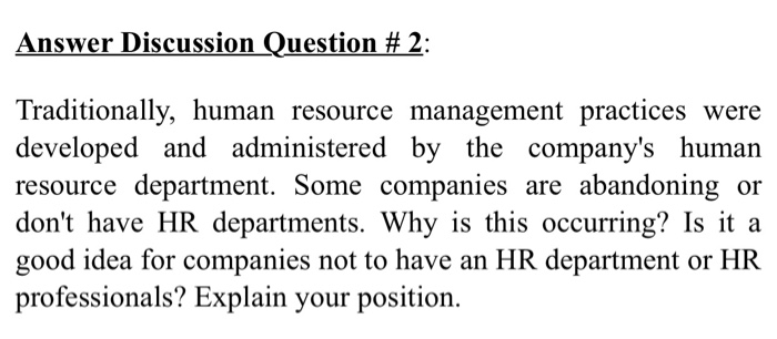 Solved Answer Discussion Question # 2: Traditionally, human | Chegg.com