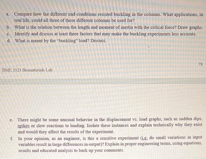 Solved a. Compare how the different end conditions resisted | Chegg.com