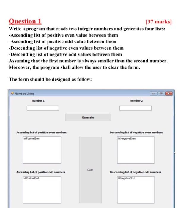Solved Question 1 [37 marks] Write a program that reads two | Chegg.com