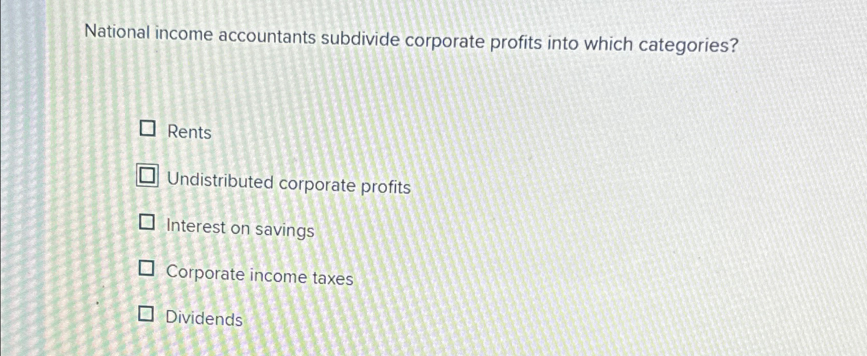 Solved National income accountants subdivide corporate | Chegg.com