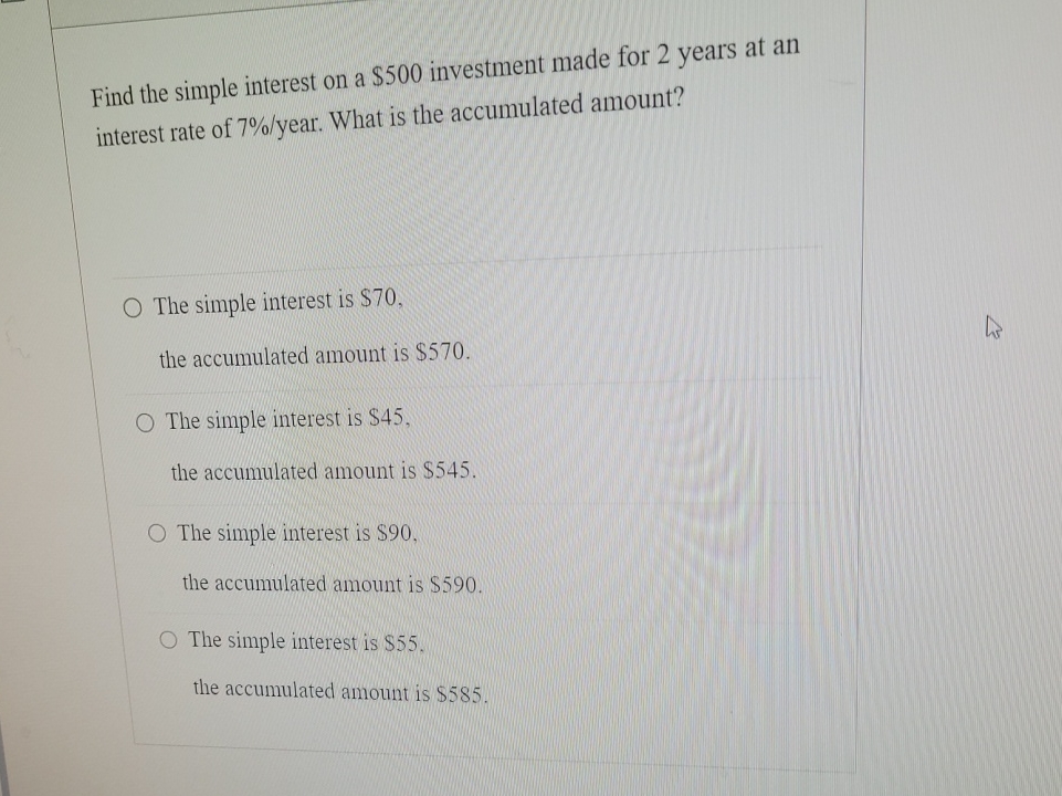 Solved Find the simple interest on a $500 ﻿investment made | Chegg.com