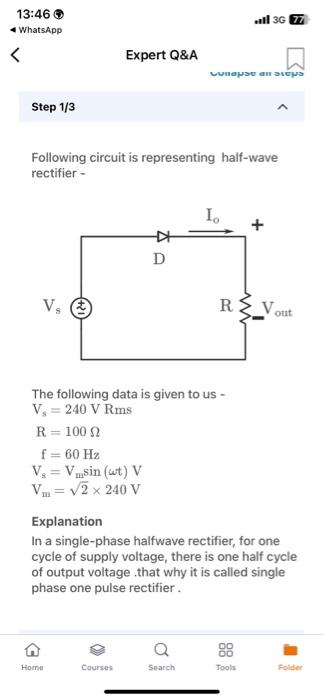Solved Following circuit is representing half-wave rectifier | Chegg.com