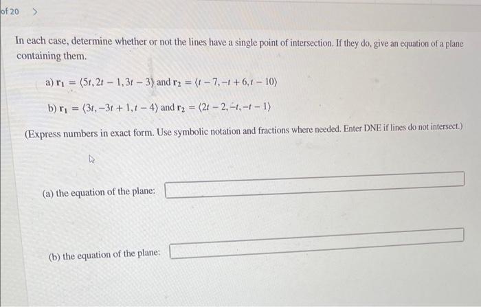 Solved In each case, determine whether or not the lines have | Chegg.com