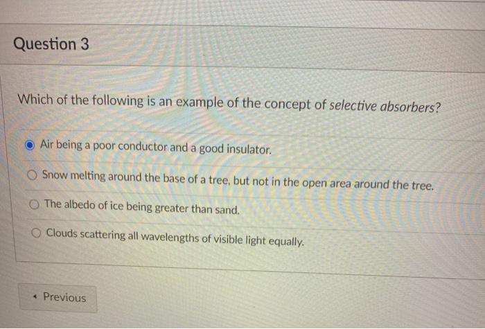 Solved Question 3 Which of the following is an example of | Chegg.com