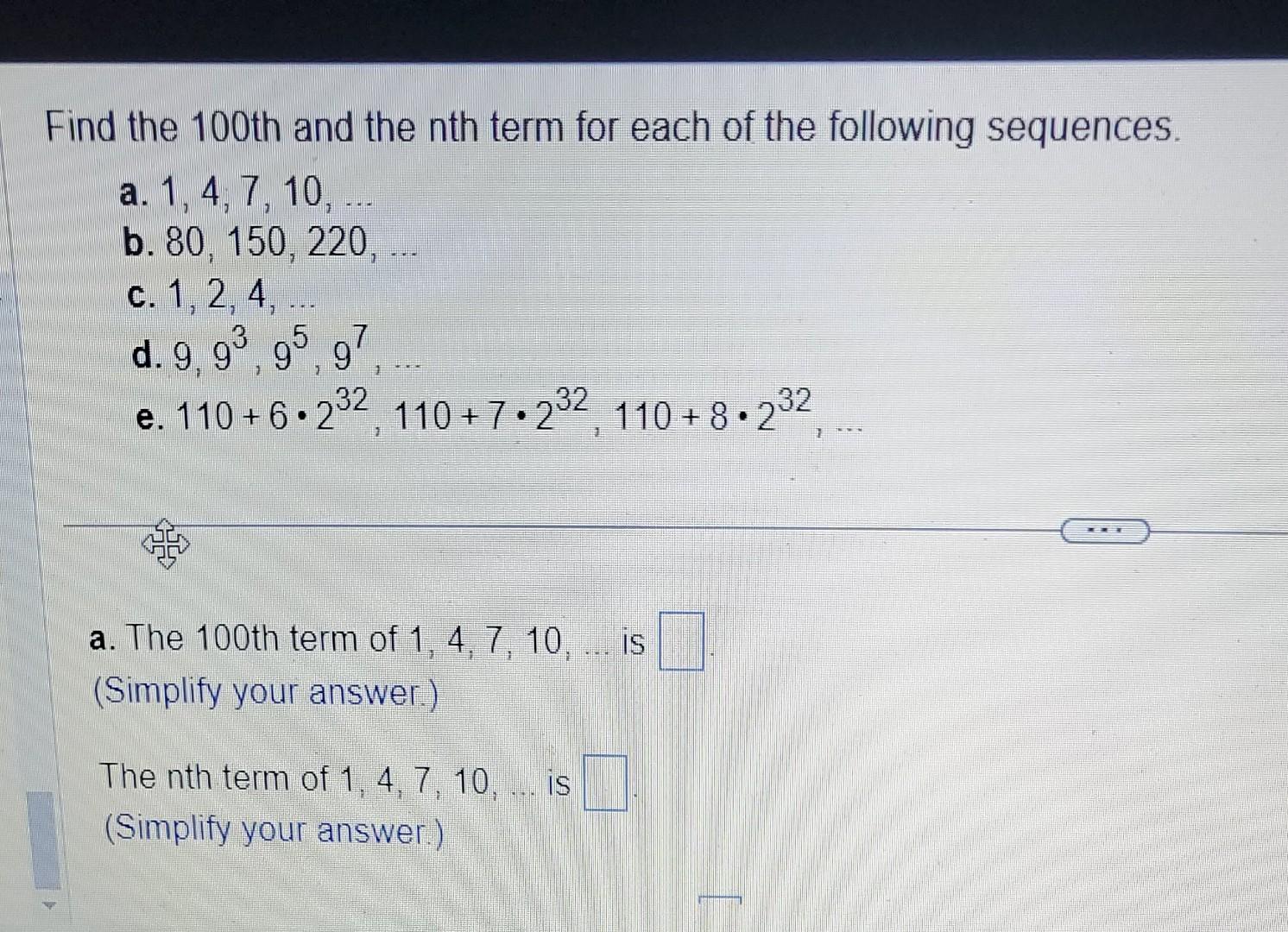 Solved Find the 100th and the nth term for each of the | Chegg.com